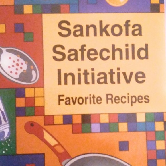 Sankofa Safechild Initiative | Kitchen | Cookbook | Poshmark